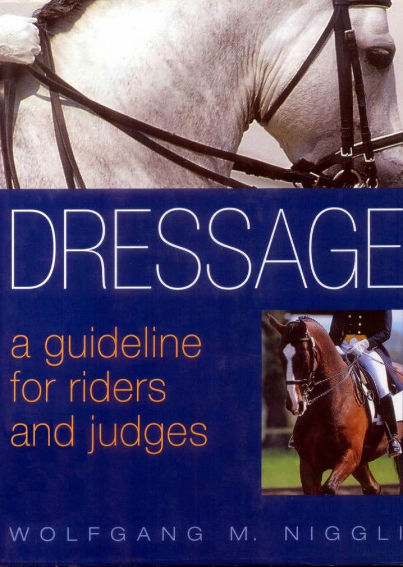 Dressage: A Guideline For Riders And Judges – PakBooks.com