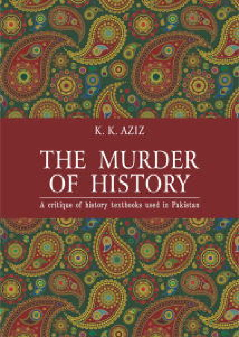The Murder of History – PakBooks.com
